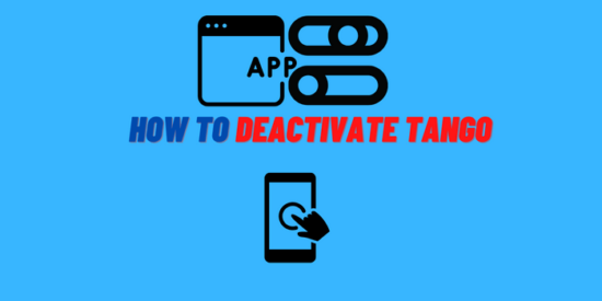 How to Deactivate Tango | How to Cancel Tango Account